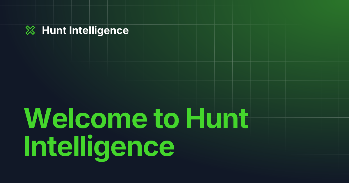 Welcome to Hunt Intelligence | Hunt Intelligence