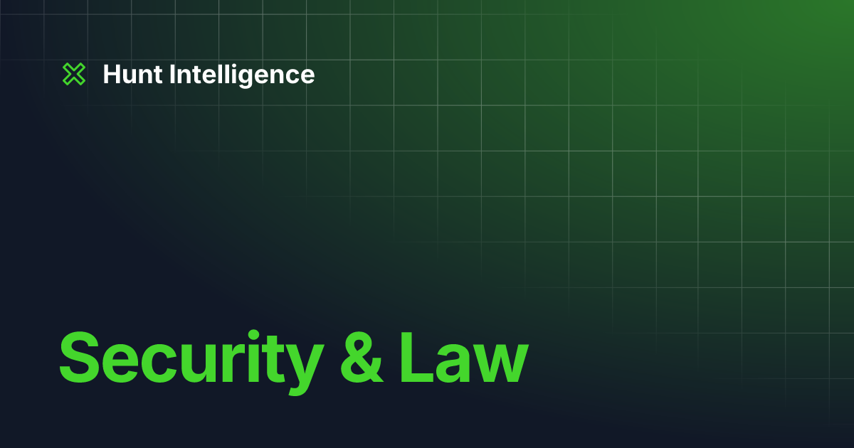 Security & Law | Hunt Intelligence