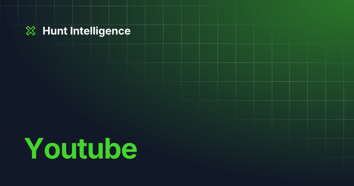 Youtube | Hunt Intelligence